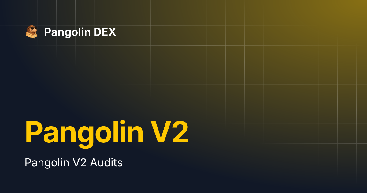 Pangolin V2 | Pangolin DEX